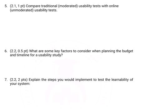 Solved Q5 ﻿compare Traditional Moderated ﻿usability Tests