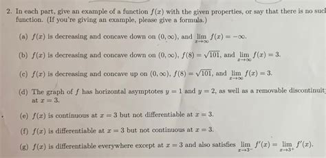 Solved In Each Part Give An Example Of A Function F X Chegg