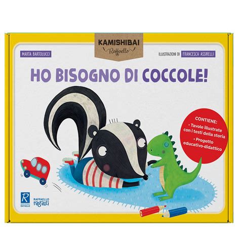 Ho Bisogno Di Coccole Storia E Guida Raffaello Scuola