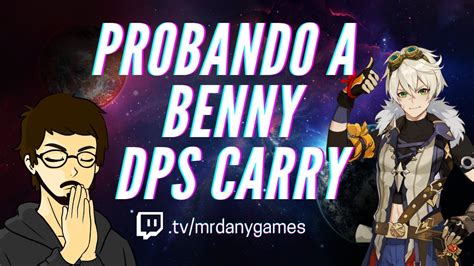 Genshin Impact Bennet Dps Showcase Youtube