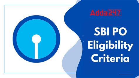 Sbi Po Eligibility Criteria Age Qualification Numbers Of Attempts