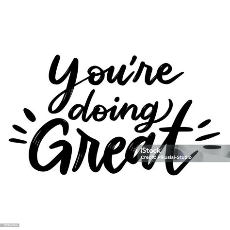Youre Doing Great Motivational Quotes Hand Drawn Modern Calligraphy