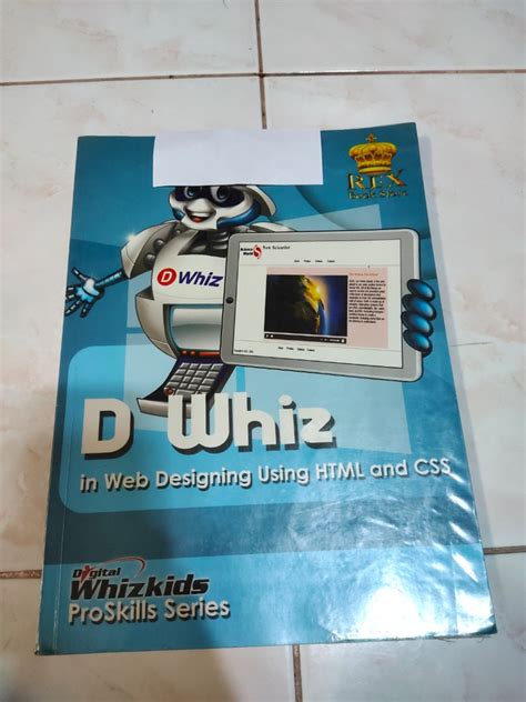 d whiz in web designing using html and css rex bookstore hobbies