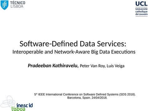 Software Defined Data Services Interoperable And Network Aware Big Data Executions Best Paper