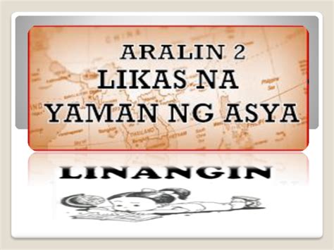 Mga Likas Na Yaman Ng Asya Ppt Nangsapina