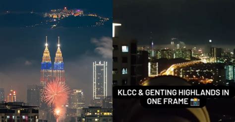 【竟然拍到klcc云顶同框！】网民酸：只会p图，大马男子po影片证明打脸酸民！ 88razzi