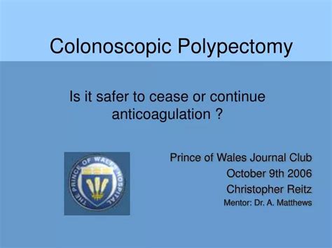 Endoscopic Polypectomy Ppt At Zachary Mustar Blog