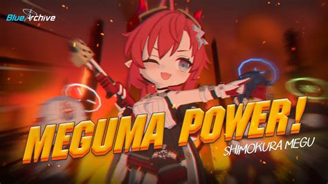 Blue Archive Meguma Power Youtube