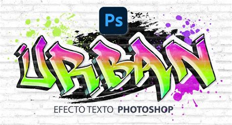How To Make Graffiti Text Effect In Photoshop Free And Editable