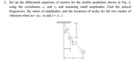 Solved 2 Set Up The Differential Equations Of Motion For