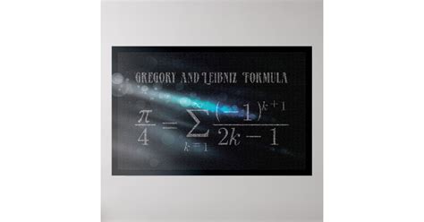 Gregory And Leibniz Pi Formula Math Poster Zazzle