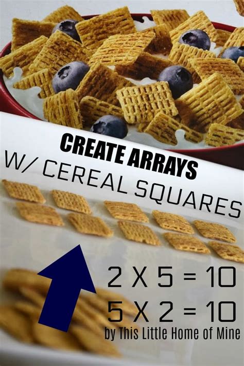 Math Activity Use Cereal Squares To Create Arrays This Little Home