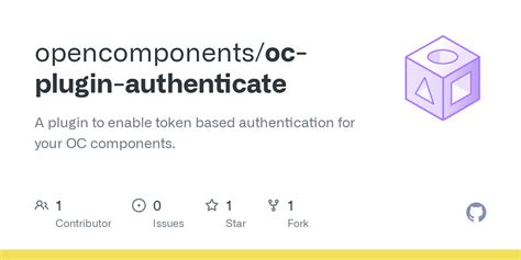 GitHub Opencomponents Oc Plugin Authenticate A Plugin To Enable Token Based Authentication