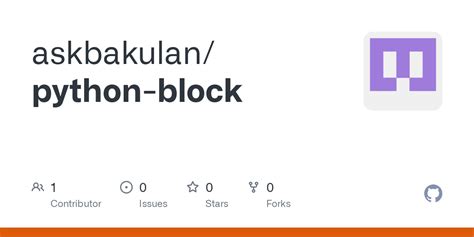 Github Askbakulanpython Block