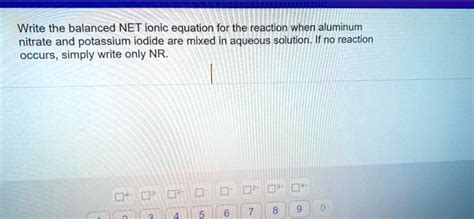 SOLVED Write The Balanced NET Ionic Equation For The Reaction When