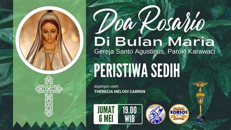 Doa Rosario Hari Ke Di Bulan Maria Peristiwa Sedih Youtube