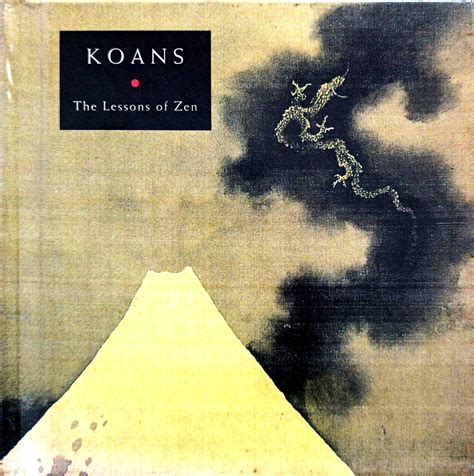 Koans The Lessons Of Zen Books N Bobs