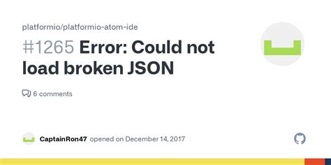 Error Could Not Load Broken Json · Issue 1265 · Platformioplatformio