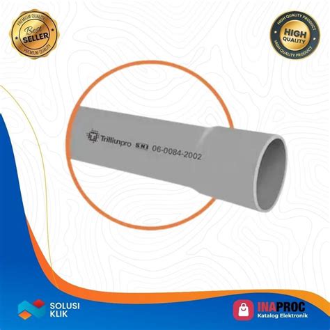 Jual Pipa Upvc Trilliun S 10 10 Inch 250 Mm Rr 6 Meter Inaproc Katalog Elektronik