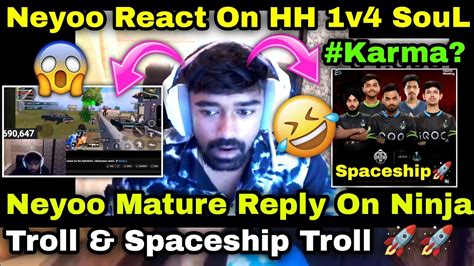 Neyoo Reply On Getting After Spaceship 🚀 Song Played 🤣karma And React On
