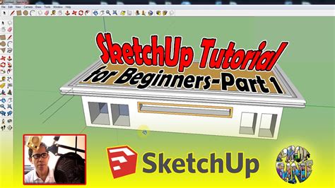 Sketchup Tutorial For Beginners Part 1 Youtube