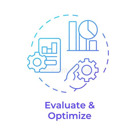 Evaluate And Optimize Blue Gradient Concept Icon Stock Vector