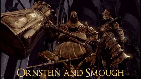 Dark Souls Remastered Ornstein And Smough Boss Fight Super Smough