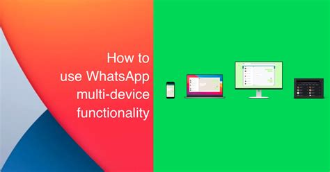 How To Use WhatsApp On Multiple Devices Without Keeping Your Phone Connected IThinkDifferent