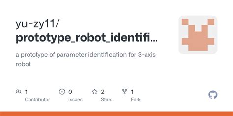 Prototyperobotidentificationreadmemd At Main · Yu Zy11prototyperobotidentification · Github