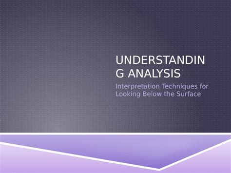 Pptx Understanding Analysis Dokumentips