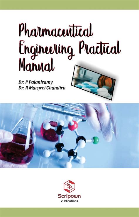 Pharmaceutical Engineering Practical Manual Scripown Publications
