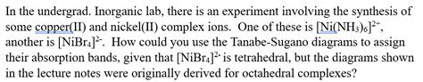 Solved In The Undergrad Inorganic Lab There Is An Chegg