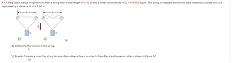 solved a 13 3 kg object hangs in equilibrium from a string