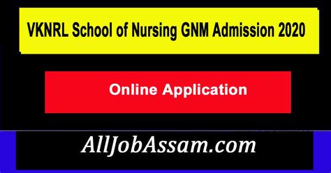 Vknrl School Of Nursing Gnm Admission 2020 Online Application