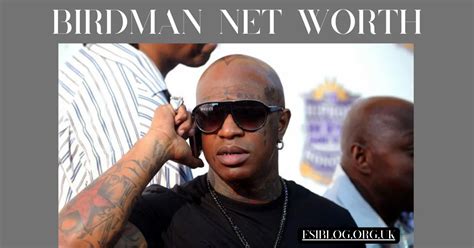 Birdman Net Worth Archives Fsi Blog