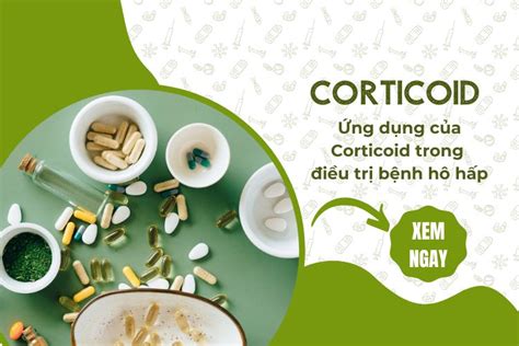Corticoid Và ứng Dụng Trong điều Trị Bệnh đường Hô Hấp