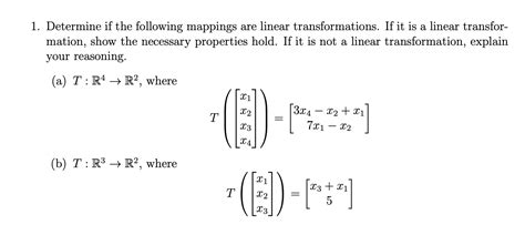 Solved Determine If The Following Mappings Are Linear Chegg