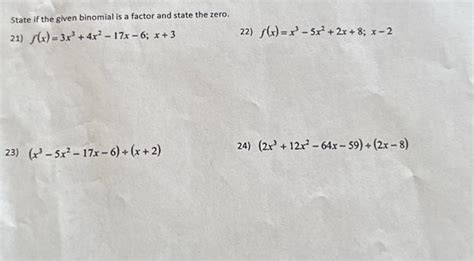 solved state if the given binomial is a factor and state the