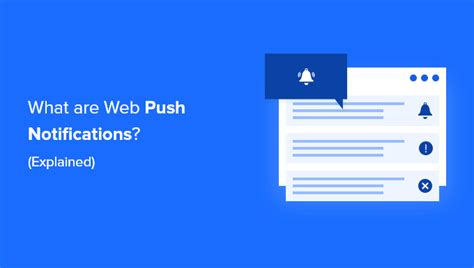 What Are Web Push Notifications And How Do They Work Explained