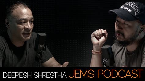 Deepesh Shrestha Podcast Episode 10 Youtube