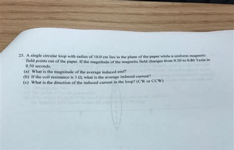 Solved A Single Circular Loop With Radius Of 100 Cm Lies In