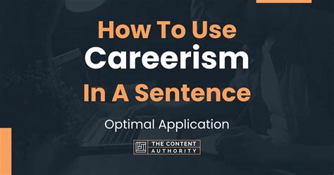 How To Use Careerism In A Sentence Optimal Application
