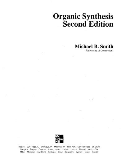 Solutions For Organic Synthesis 2nd By Michael B Smith Book Solutions