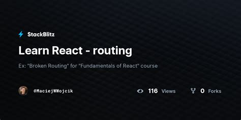 Learn React Routing Stackblitz