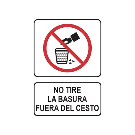 Señalamientono Tire La Basura Fuera Del Cesto