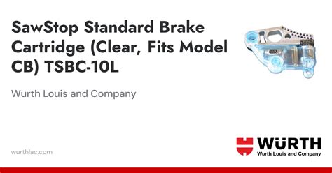 Sawstop Standard Brake Cartridge Clear Fits Model Cb Tsbc 10l