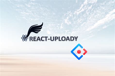 Building A File Upload Component With React Uploady And Ant Design