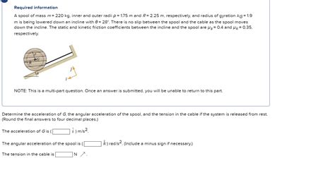 Solved Required Information A Spool Of Mass M 220 Kg Inner Chegg