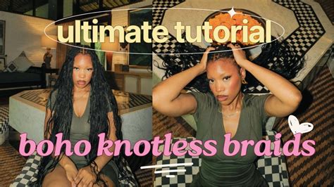 Boho Braids Hair Tutorial 2024 Detailed Knotless Style Keraconnect