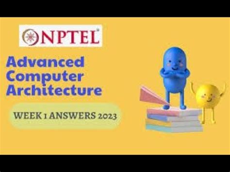 Advanced Computer Architecture Week 1 Quiz Assignment 1 Solution